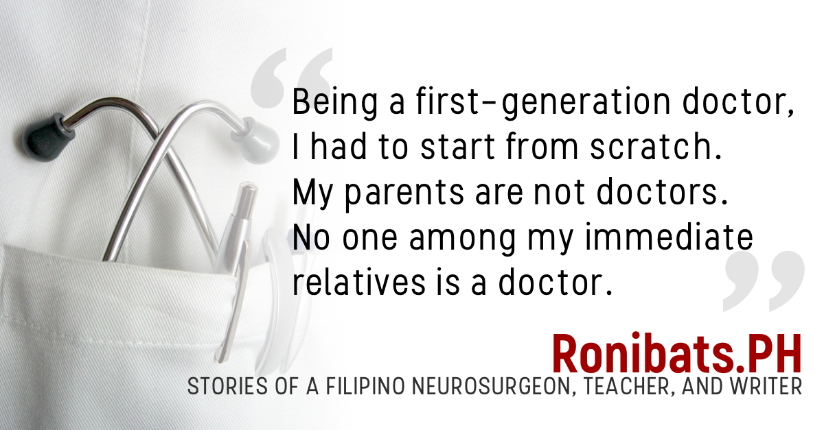 First-Generation Doctor | Ronibats.PH